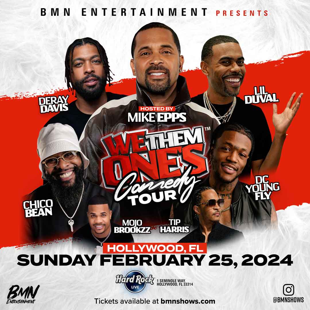 Hollywood, FL | We Them One's Comedy Tour presented by BMN Ent.