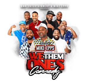 We Them One's Comedy Tour 2025 - BMN Entertainment